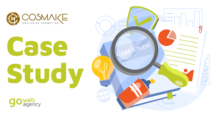 Case Study: Cosmake Exclusive Cosmetics | Blog Goweb Agency